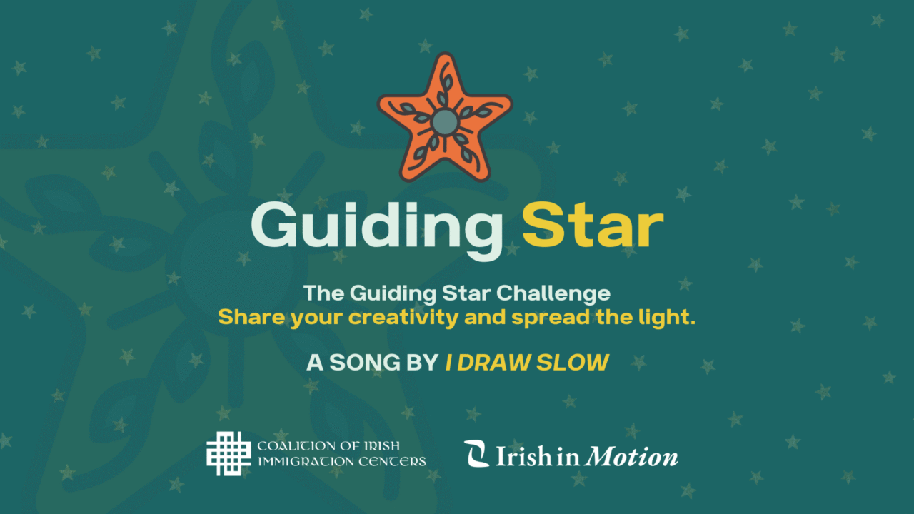 The Guiding Star Challenge - Coalition of Irish Immigration Centers (CIIC)